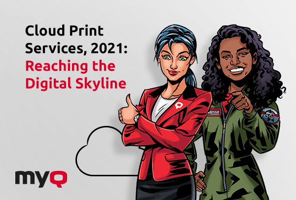 Quocirca on Cloud Printing: The companies have spoken | MyQ