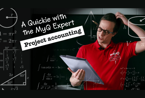 A Quickie with the MyQ Expert | Episode 18: Project Accounting | MyQ